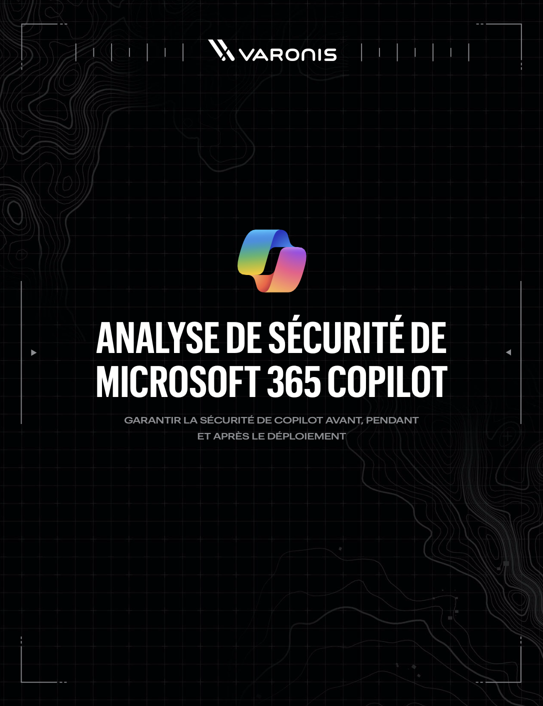 Analyse de sécurité Microsoft 365 Copilot | Varonis